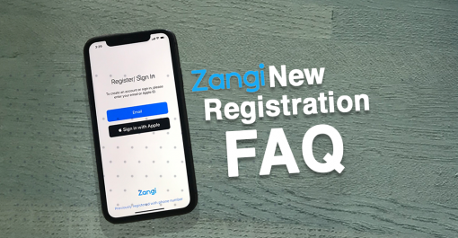 Zangi new registration. What's a Zangi Number? Privacy advancements.
